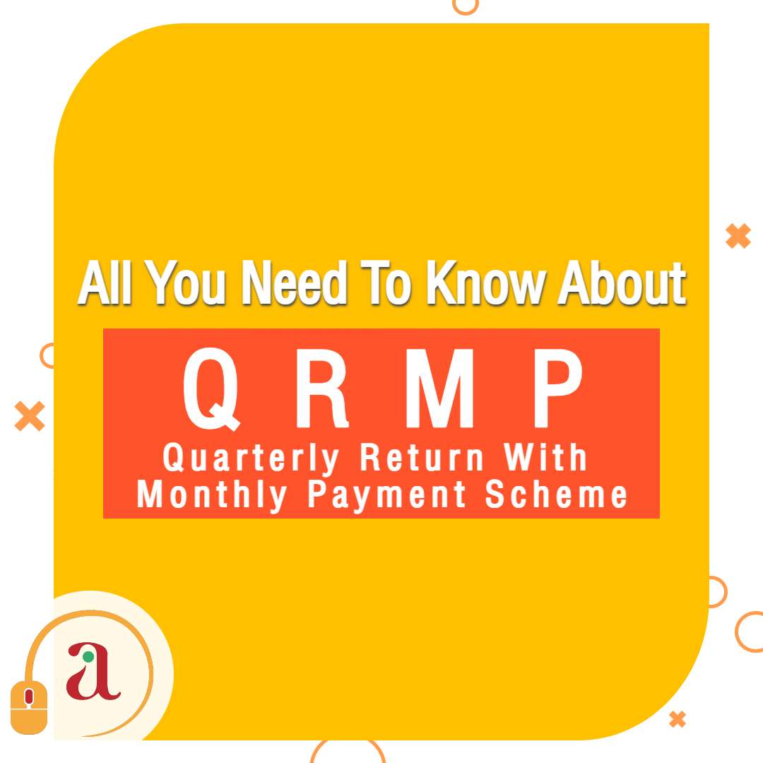 All You Need To Know About Quarterly Return With Monthly Payment Scheme ...