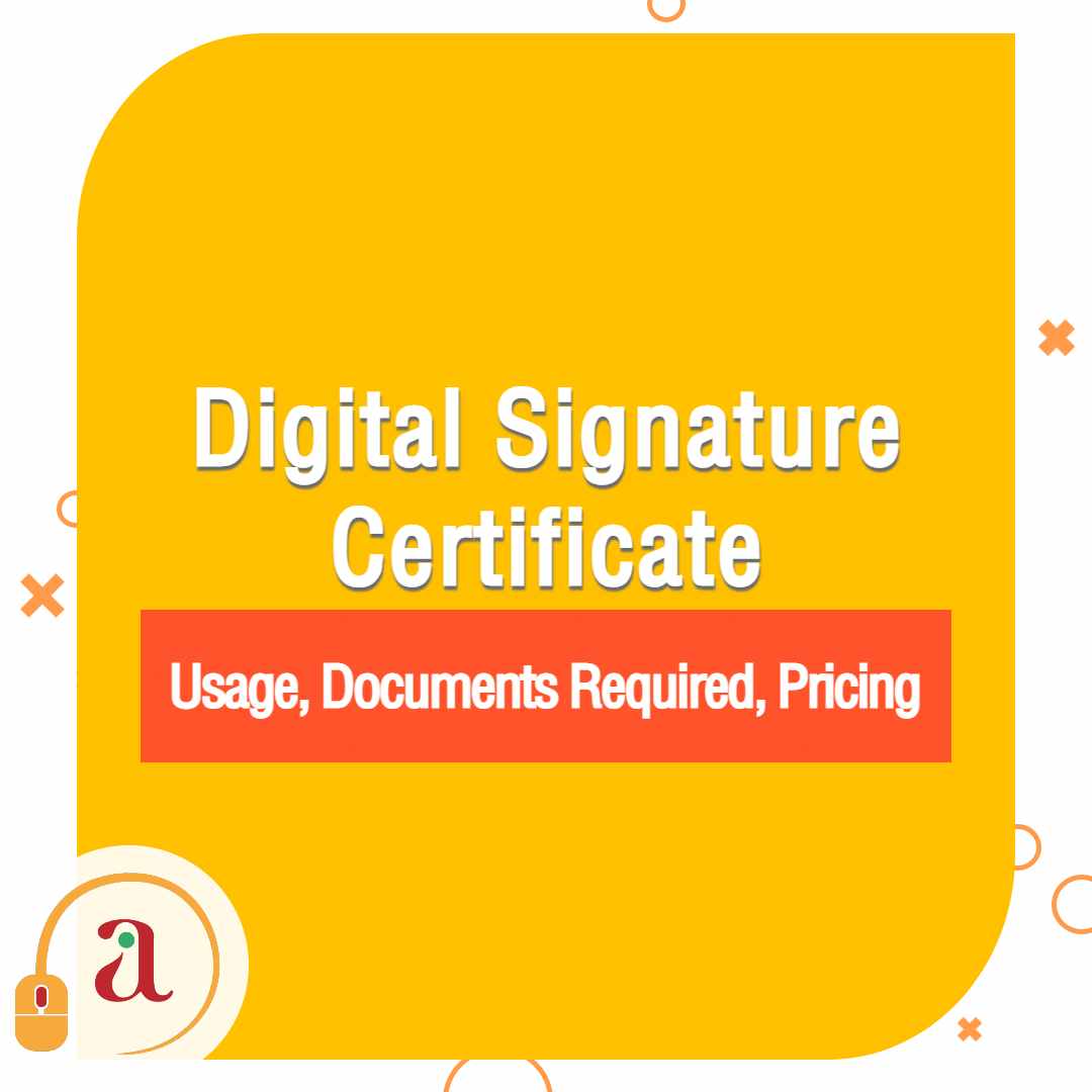 DSC - Usage, Documents Required, Pricing | Onlineideation