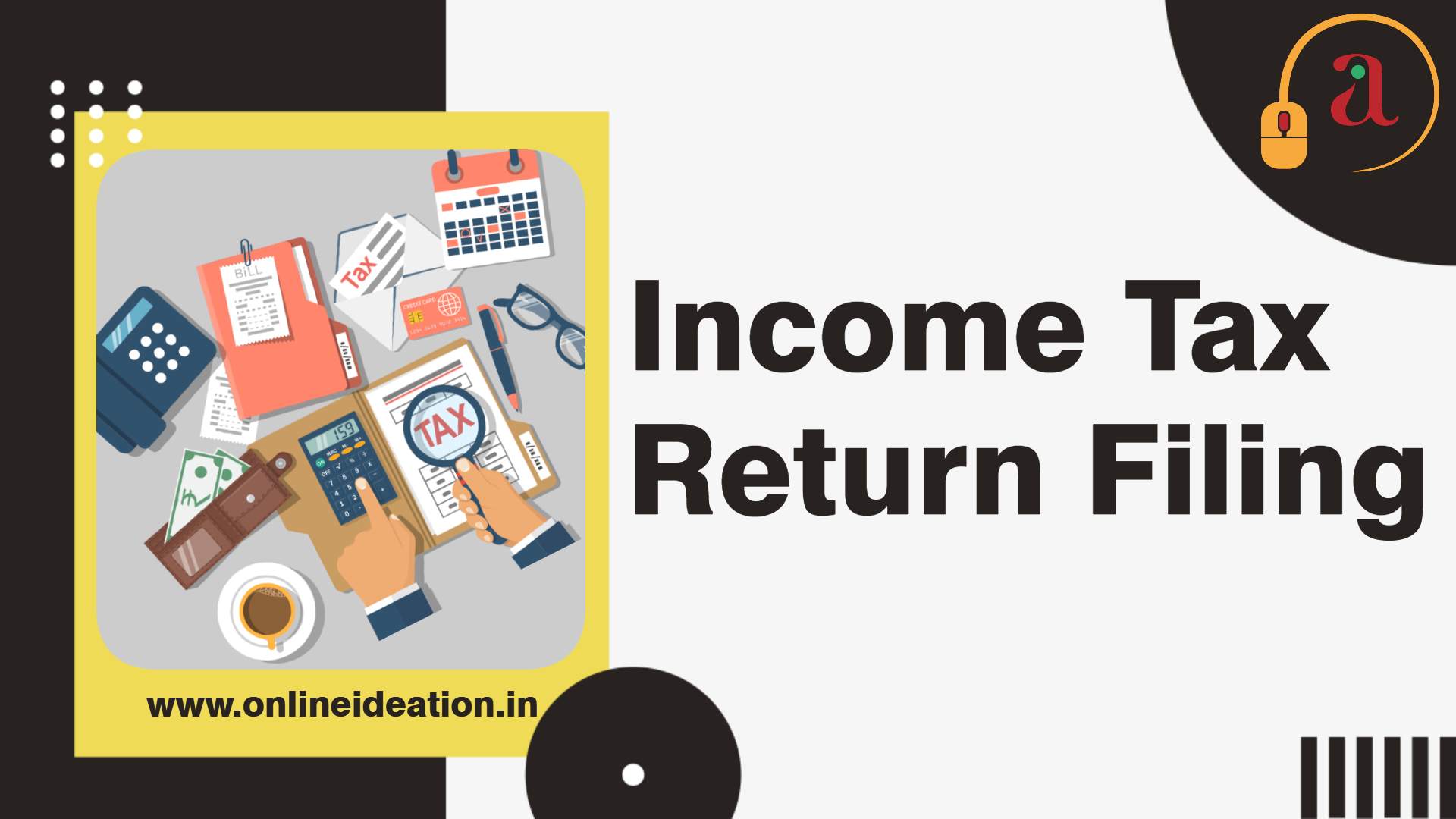 ITR For Individual/Sole Proprietorship/HUF | Onlineideation